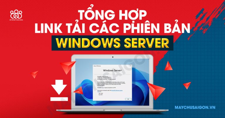Tổng Hợp Link Download Windows Server ISO Đầy Đủ Nhất 2025